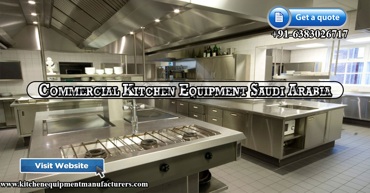 Commercial Kitchen Equipment Manufacturers|Saudi Arabia|UAE|Maldives ...